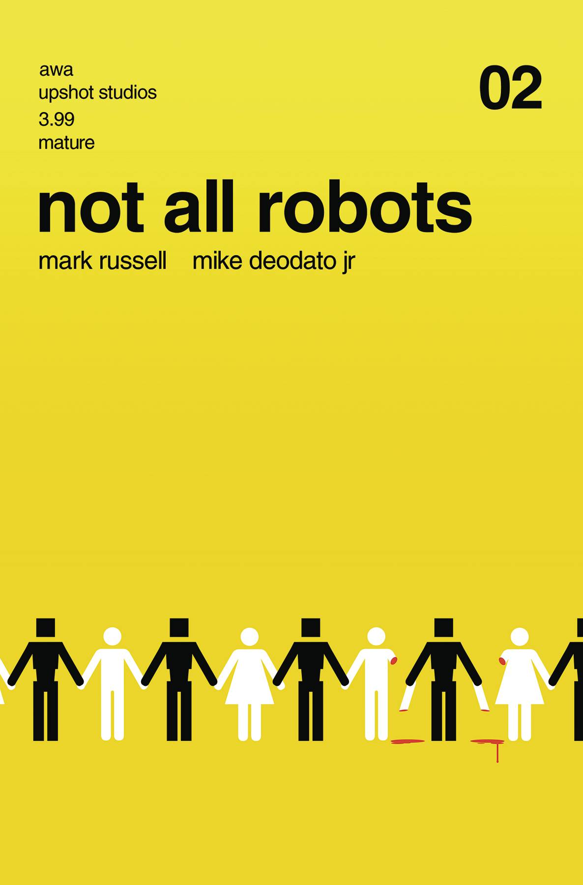 Not All Robots Comic Series Upshot – AWA Studios